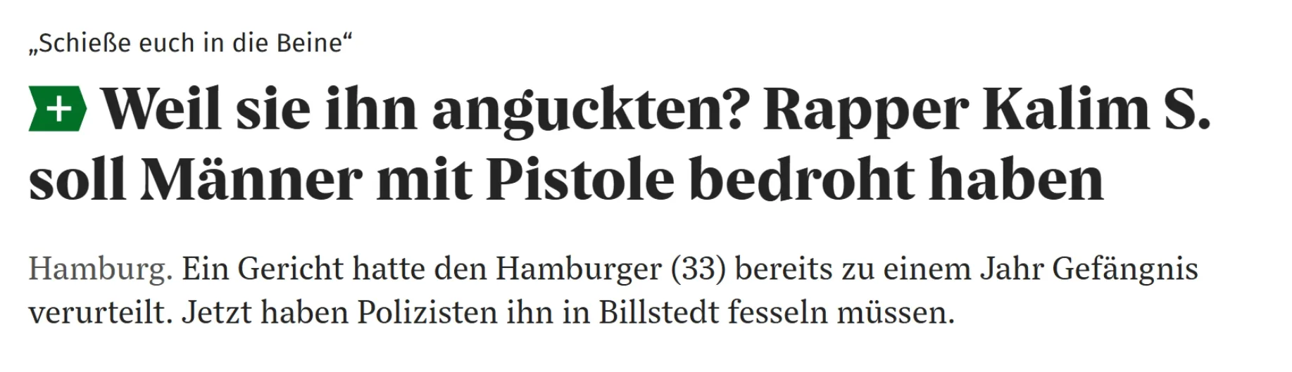 "Ich schieß euch in die Beine" - Kalim (33) wurde festgenommen ...